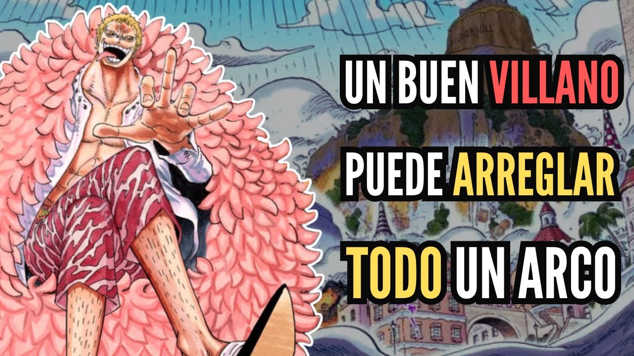 EL CURIOSO CASO de Dressrosa y la IMPORTANCIA de un BUEN VILLANO - One ...