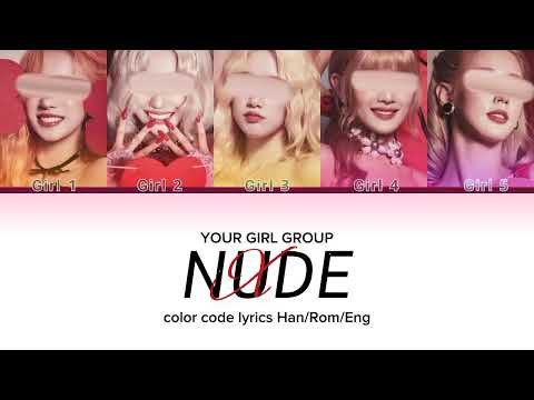 YOUR GIRL GROUP - NXDE BY (G)I-DLE ((여자)아이들) - 5 members version.