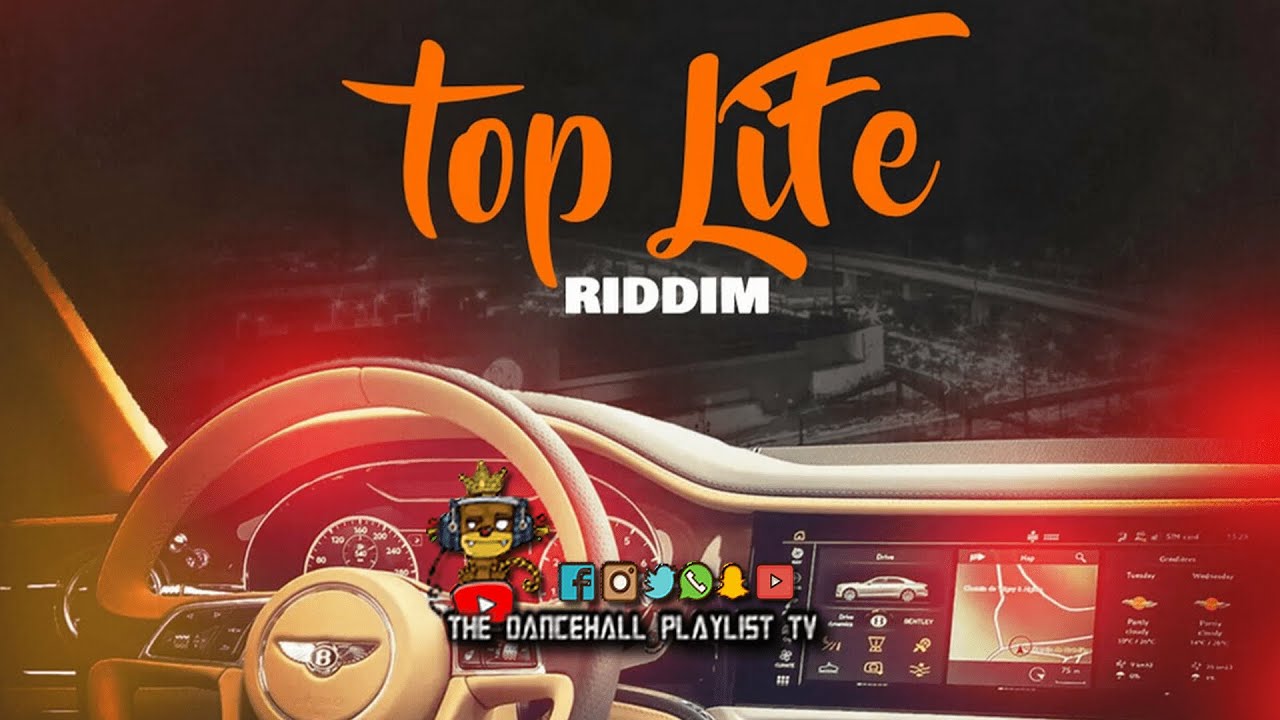Top Life Riddim - Various Artists (Primetime Music) 2022 - YouTube