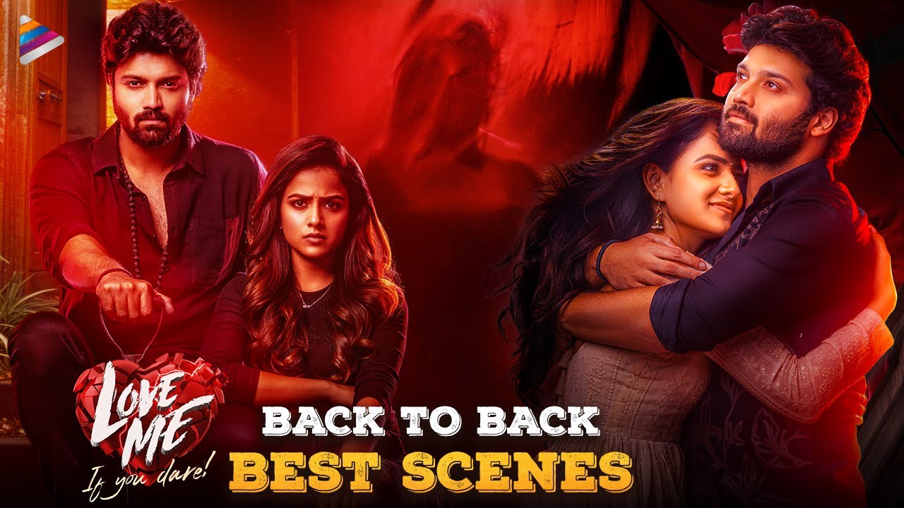 Love Me 2024 Latest Telugu Movie | Back To Back Best Scenes | Ashish ...