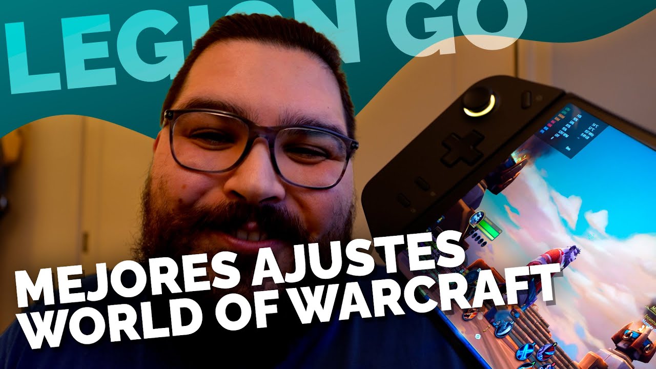 Legion GO: Mejores ajustes para World of Warcraft 🧙‍♂️ - YouTube