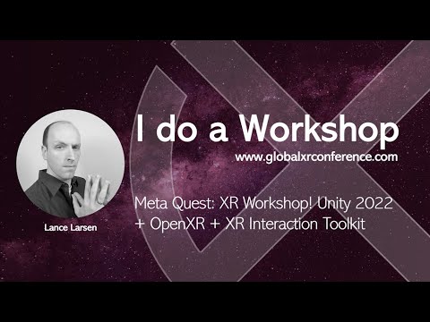 Meta Quest: XR Workshop! Unity 2022 + OpenXR + XR Interaction Toolkit - YouTube