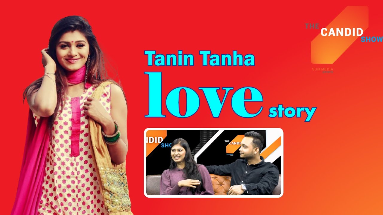 Tanin Tanha love story ep -1। The Candid Shows । Sunbox - YouTube