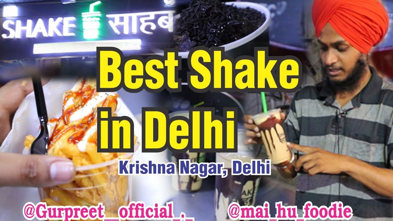 Best Shakes Mocktails in Delhi I Shake Sahab I Delhi Street Food I ...