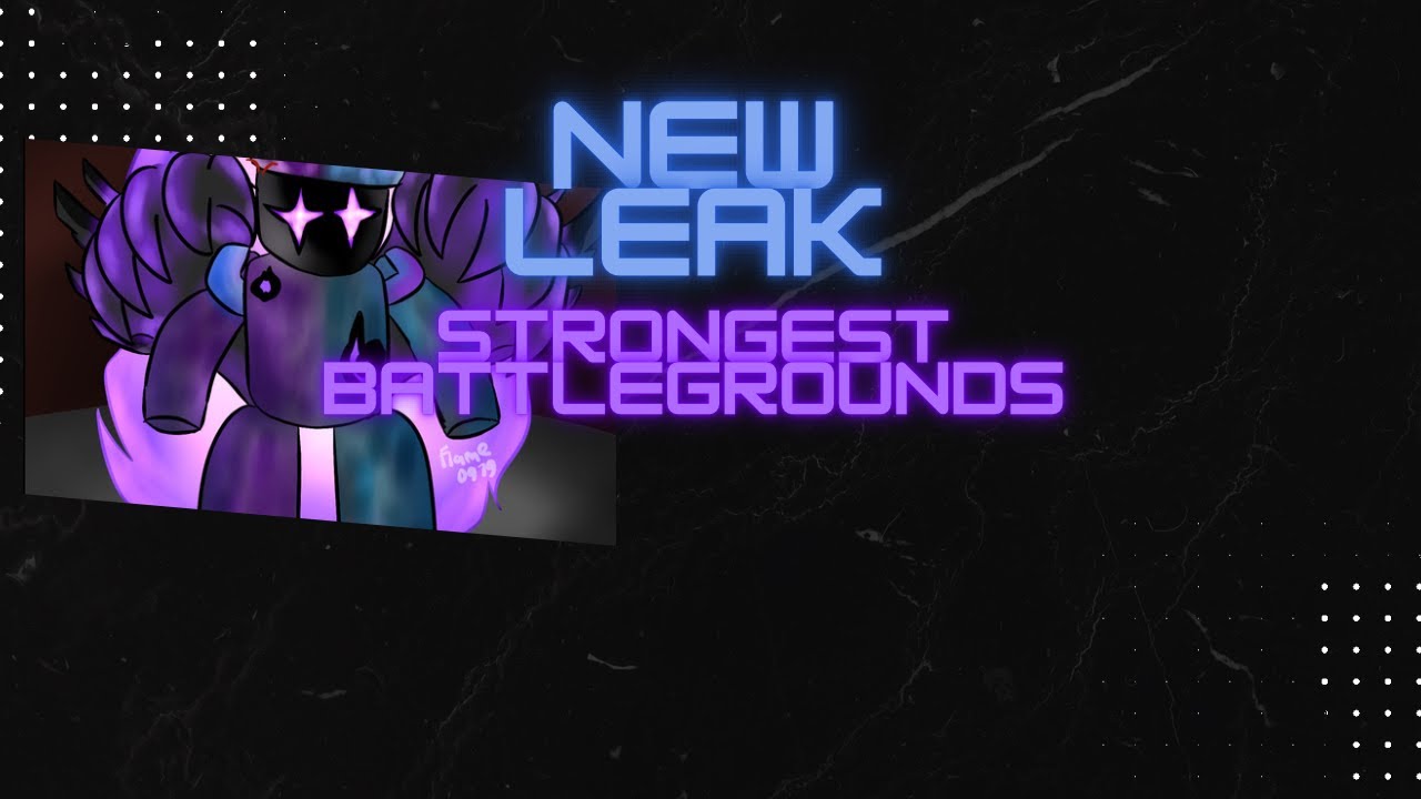 NEW STRONGEST BATTLEGROUNDS LEAK? METAL BAT ULT MOVE? AND MORE… - YouTube