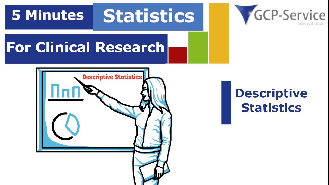 5 Minutes statistics for clinical research - Descriptive Statistics ...