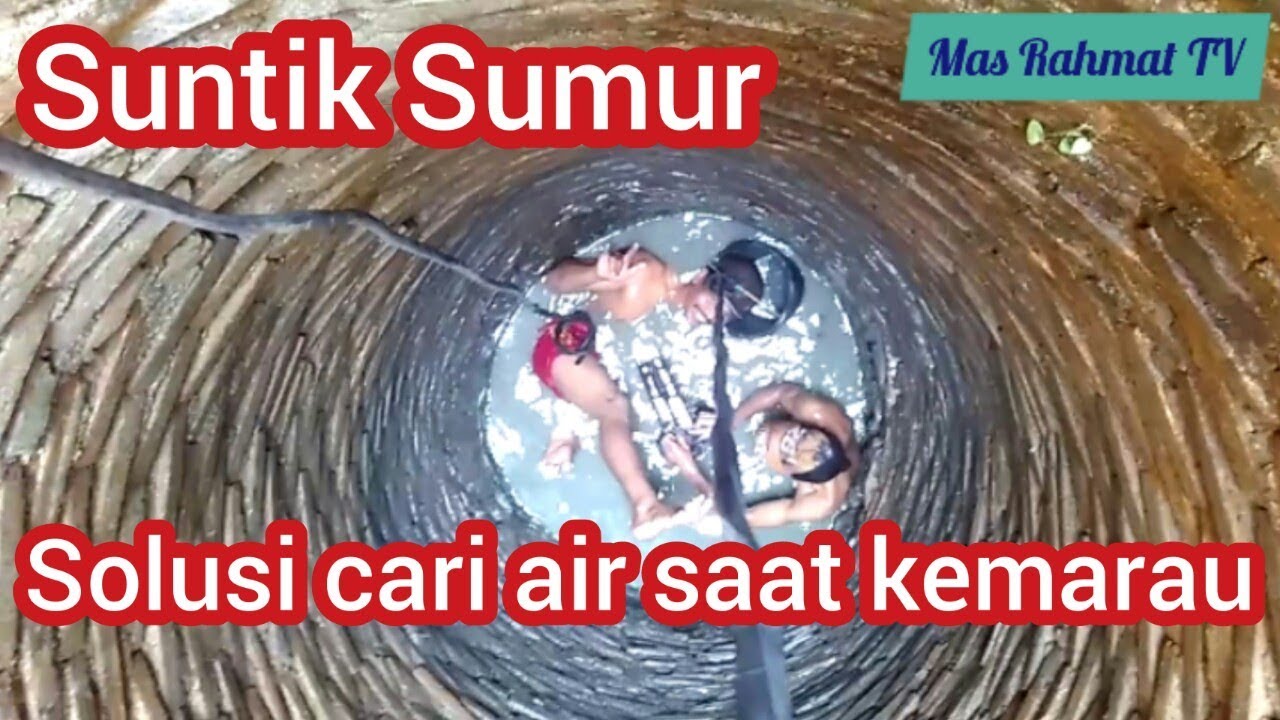 SUNTIK SUMUR!!! MENCARI AIR DALAM SUMUR DENGAN CARA BOR MANUAL DENGAN ...