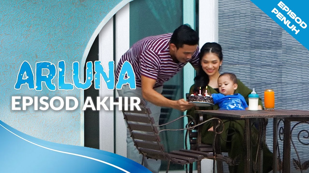 [EPISOD PENUH AKHIR] ARLUNA (lakonan Saharul Ridzwan & Anzalna Nasir ...