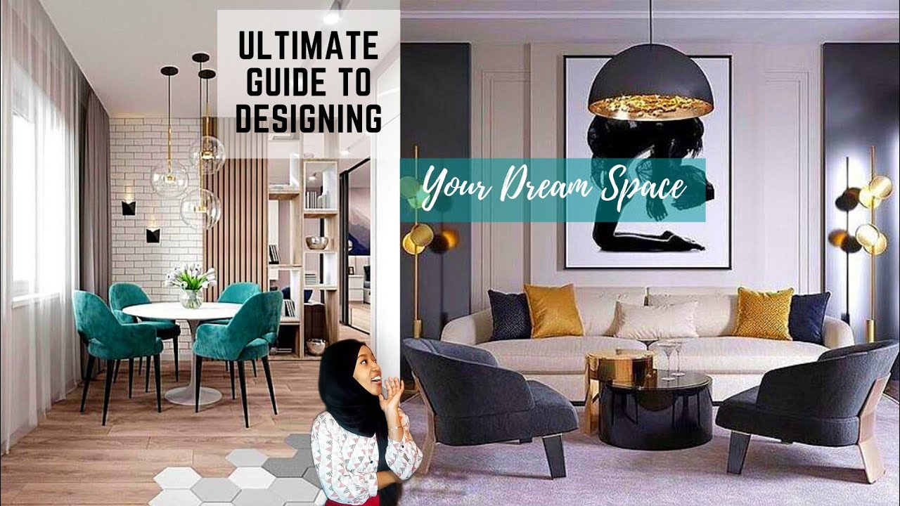 7 STEPS TO CREATE YOUR DREAM SPACE | INTERIOR DESIGN - YouTube