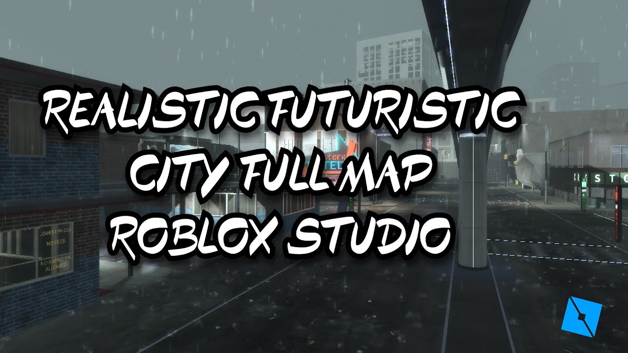 [FREE] FULL REALISTIC FUTURISTIC CITY FULL MAP ROBLOX STUDIO - YouTube