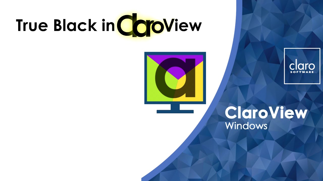 True Black in ClaroView - YouTube