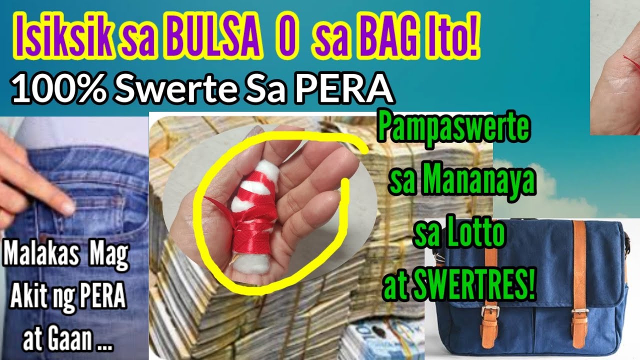 ISIKSIK SA BULSA O BAG | 100% SWERTE sa PERA KA NITO | Pampaswerte Sa ...