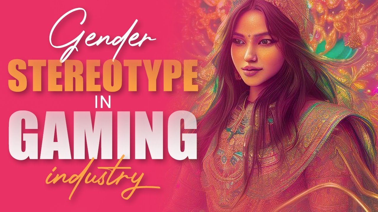 Gender stereotype in gaming industry || @StabbyYT || Sports Digest ...