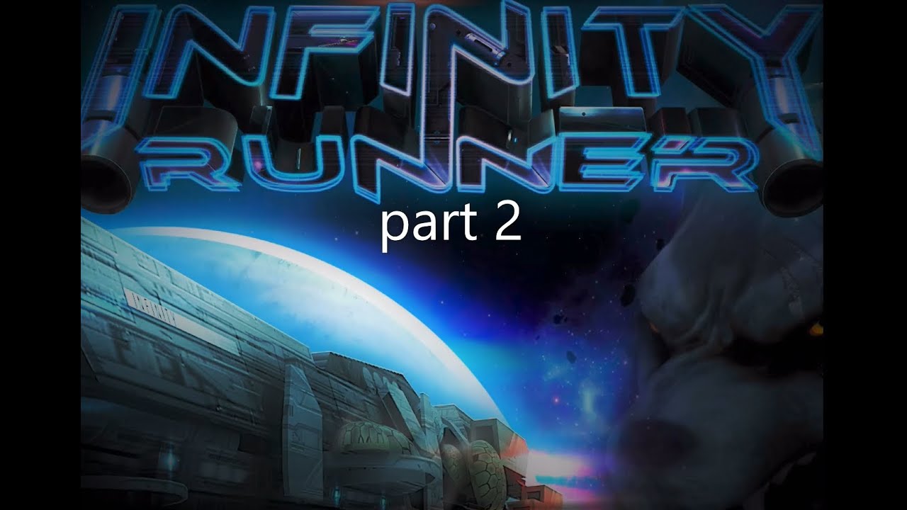 part 2 of infinity runner - YouTube
