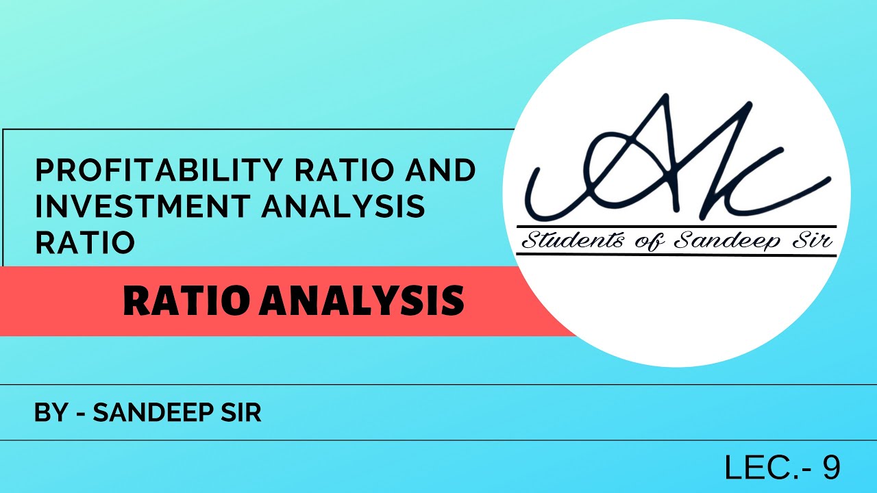#Lec 9 - Profitability Ratio and investment analysis ratio//sandeep sir// Commerce Classes - YouTube