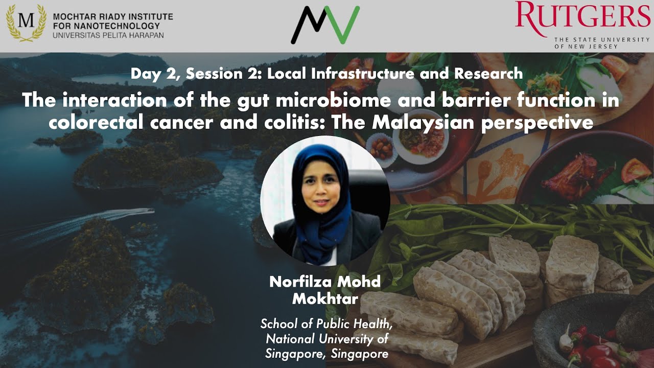 Day 2 - Norfilza Mohd Mokhtar "Interaction of the gut microbiome in ...