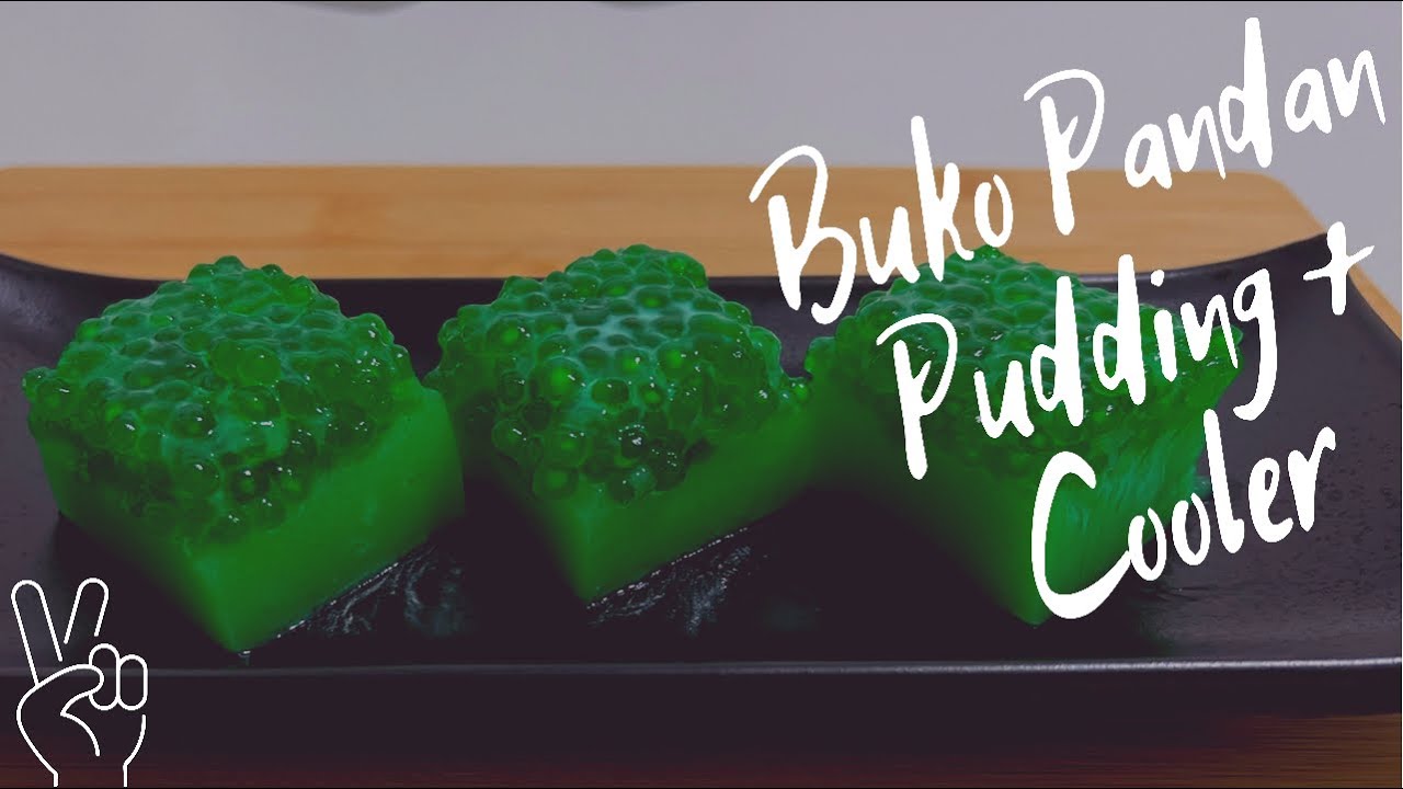 BUKO PANDAN PUDDiNG + BUKO PANDAN COOLER - YouTube