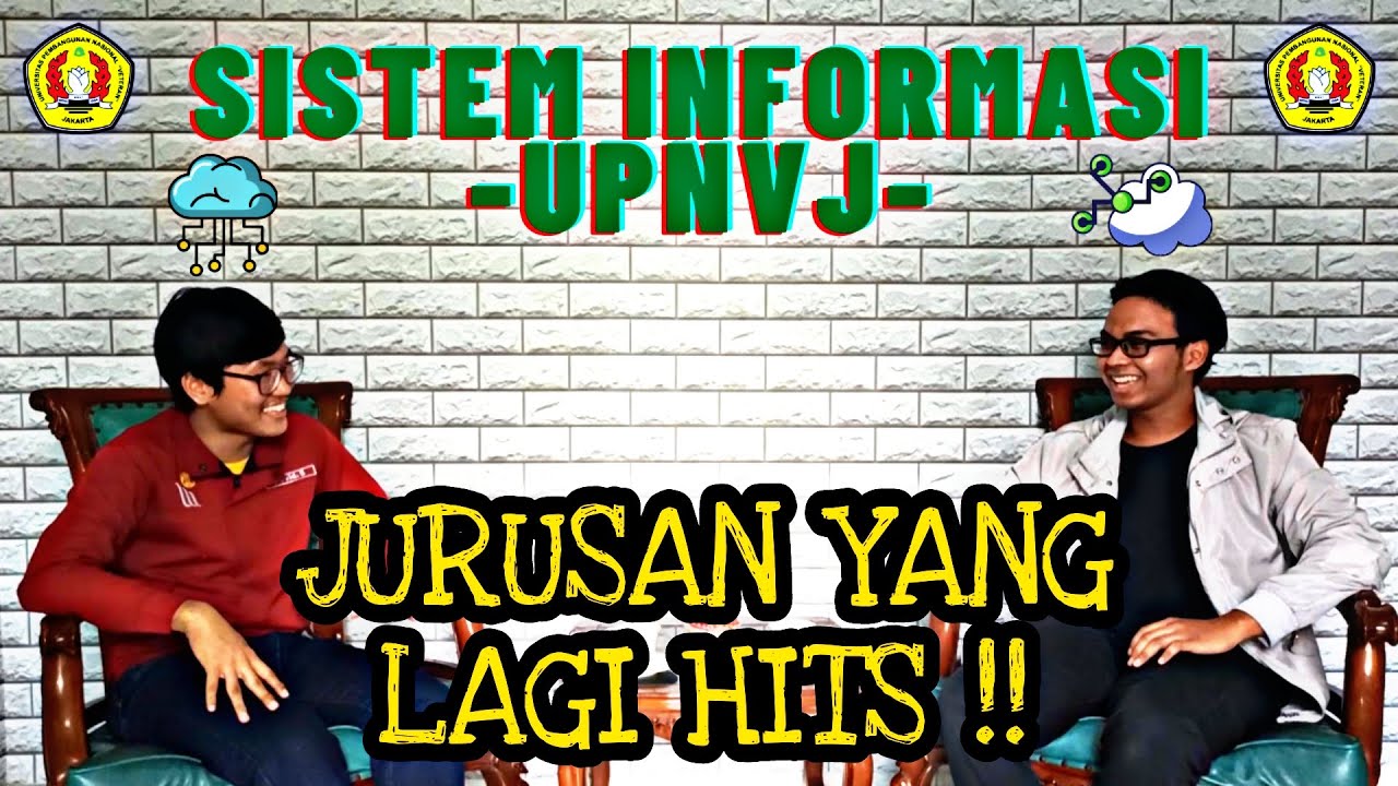 BANYAK PERUSAHAAN YG NYARI NIH!! | Ngobrol tentang Sistem Informasi UPN ...