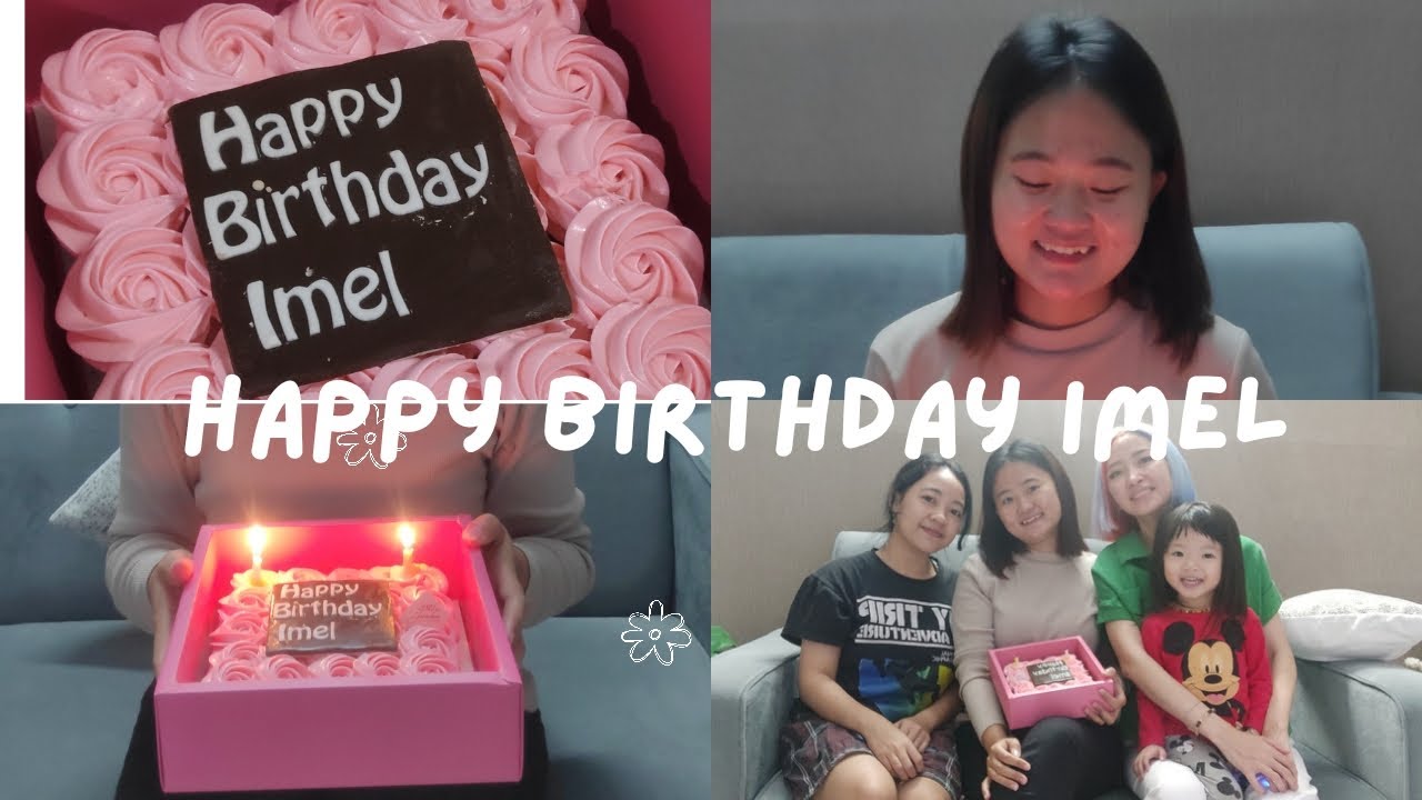 Happy Birthday Imel - YouTube
