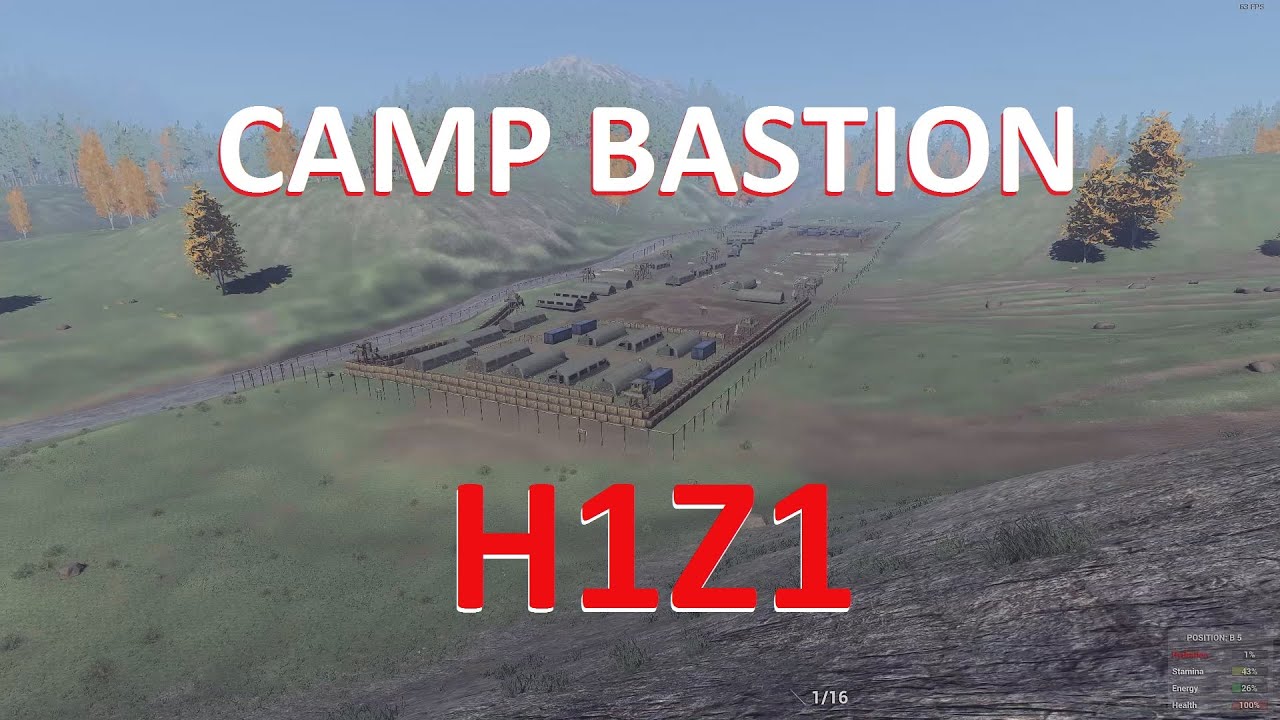 H1Z1 - Camp Bastion - YouTube