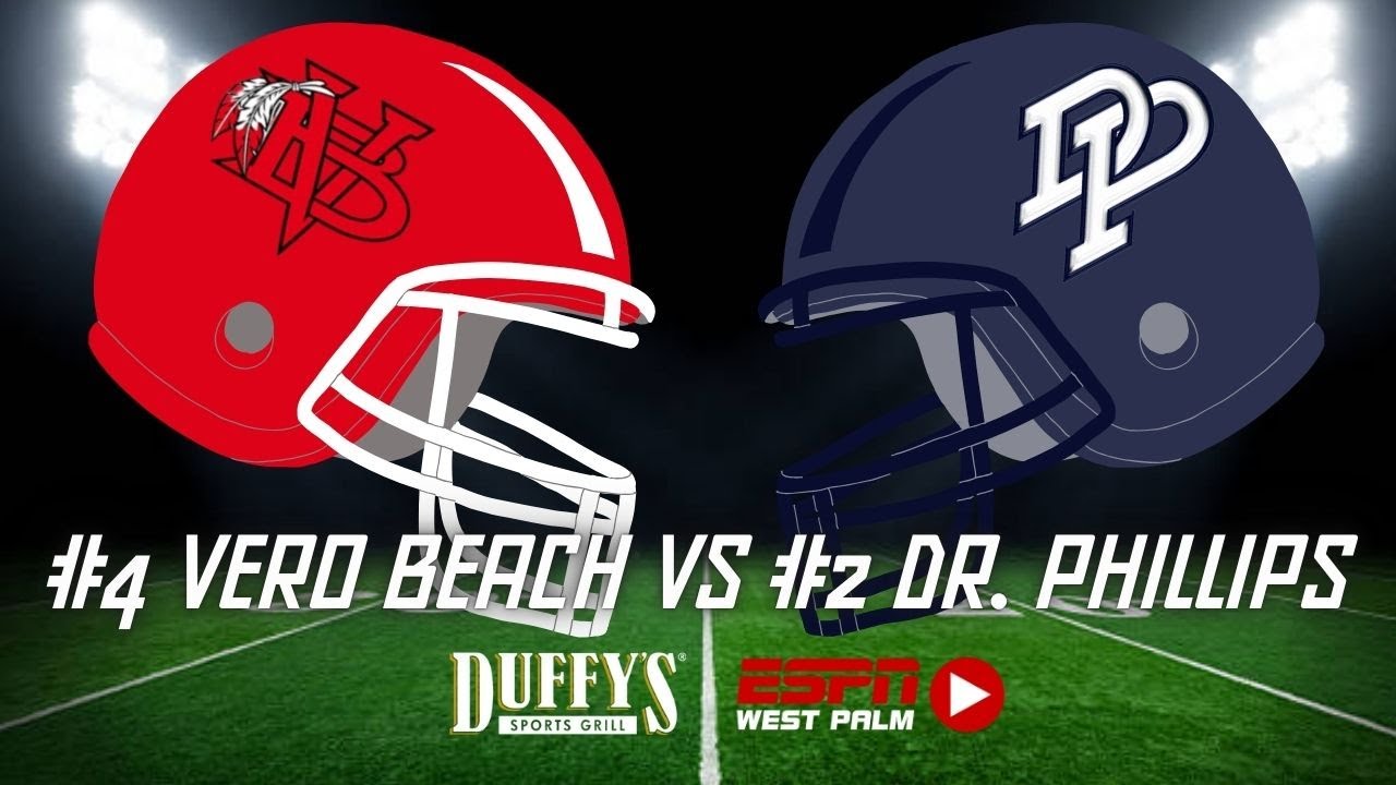 Vero Beach Falls Just Short to Dr. Phillips in the Regional Final ...