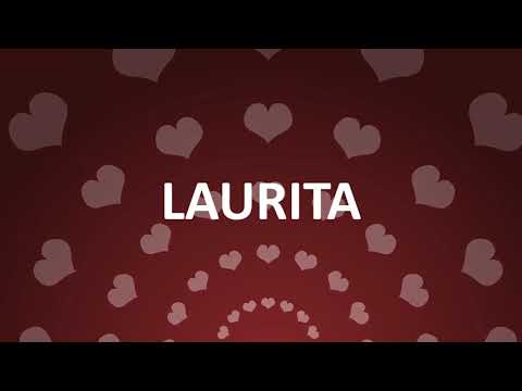 HAPPY BIRTHDAY LAURITA
