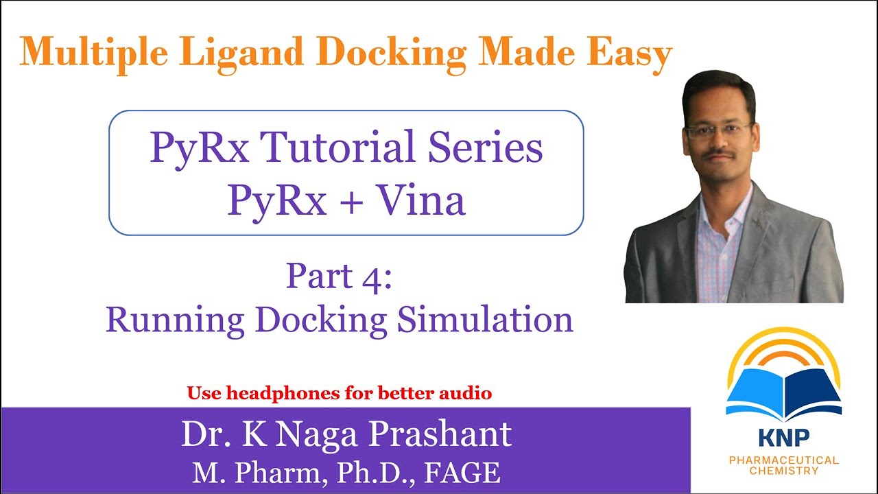 PyRx Tutorial | Multiple Ligand Docking | Part 4: Run Simulations in ...