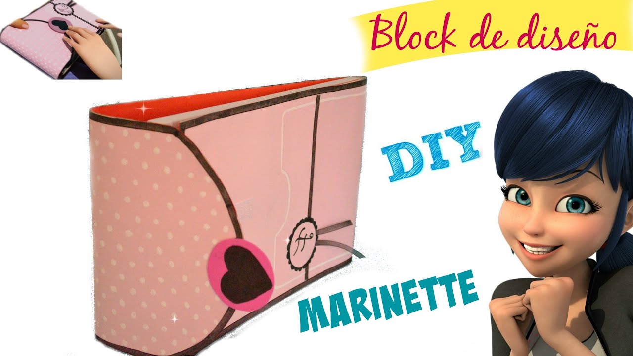 DIY LIBRETA CUADERNO MARINETTE | TUTORIAL MIRACULOUS LADYBUG | FLOPIRA ...