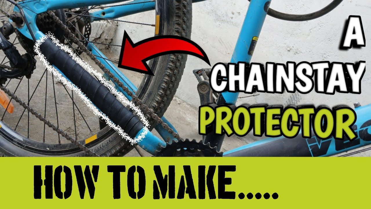 HOW TO MAKE CHAINSTAY PROTECTOR 👍|| DIY 😉|| EASY HOMEMADE || INDIAN ...