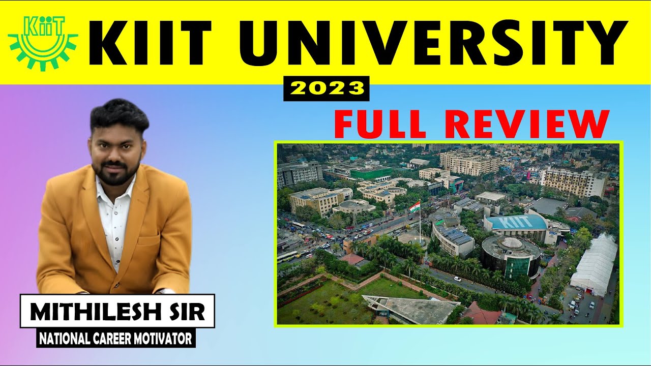 ALL ABOUT KIIT UNIVERSITY BHUBANESWAR 2023 | EXAM PATTERN ...