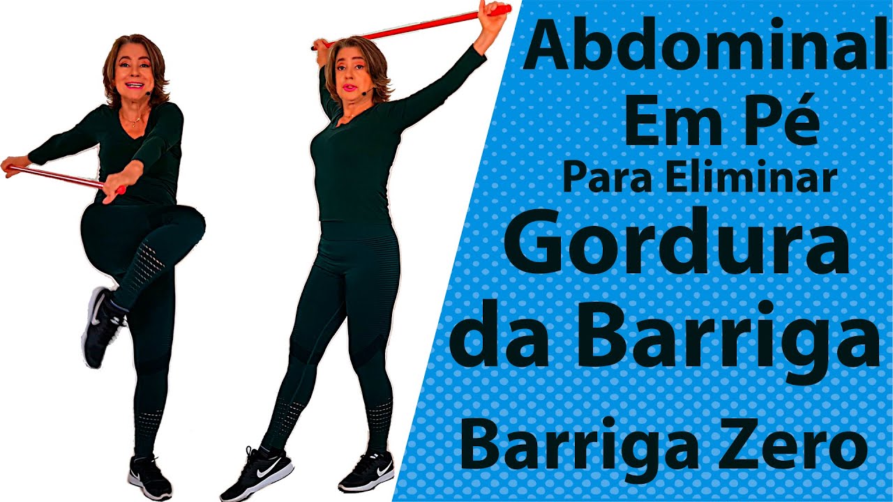 🔴Abdominal Em Pé Para Eliminar Gordura Da Barriga 🔥 Barriga Zero 🔥 Vídeo 868 - YouTube
