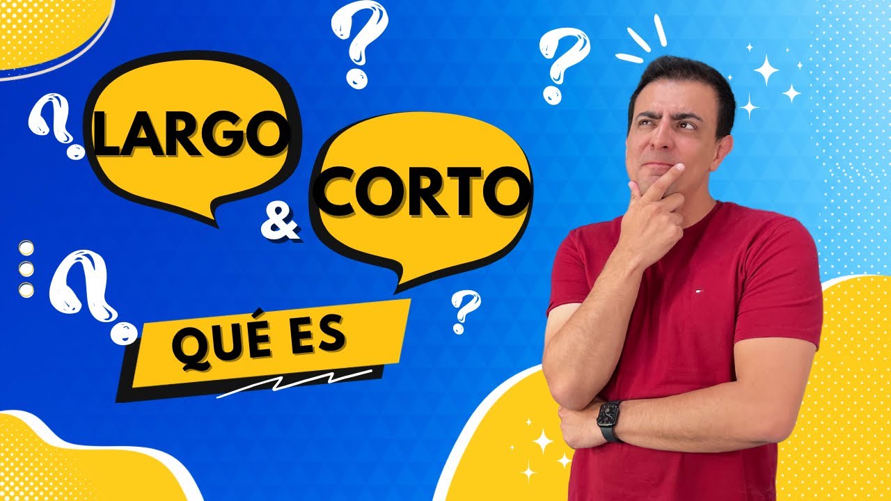 Qué es estar LARGO / CORTO en Acciones, Opciones, Futuros, Forex ...