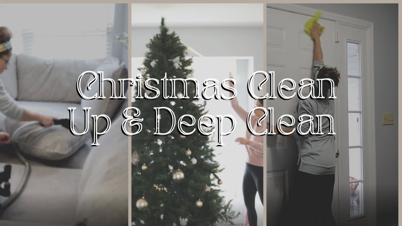Christmas Deep Clean // Prep Your Home For Christmas // - YouTube