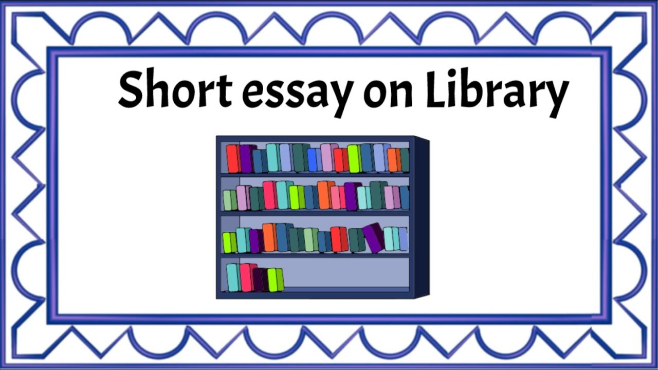 Essay on Library | short essay on library | few lines on library ...