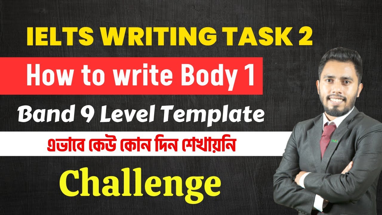 Band 8+ Strategy for Essay Writing || 4 Steps Method for Body 1 ...