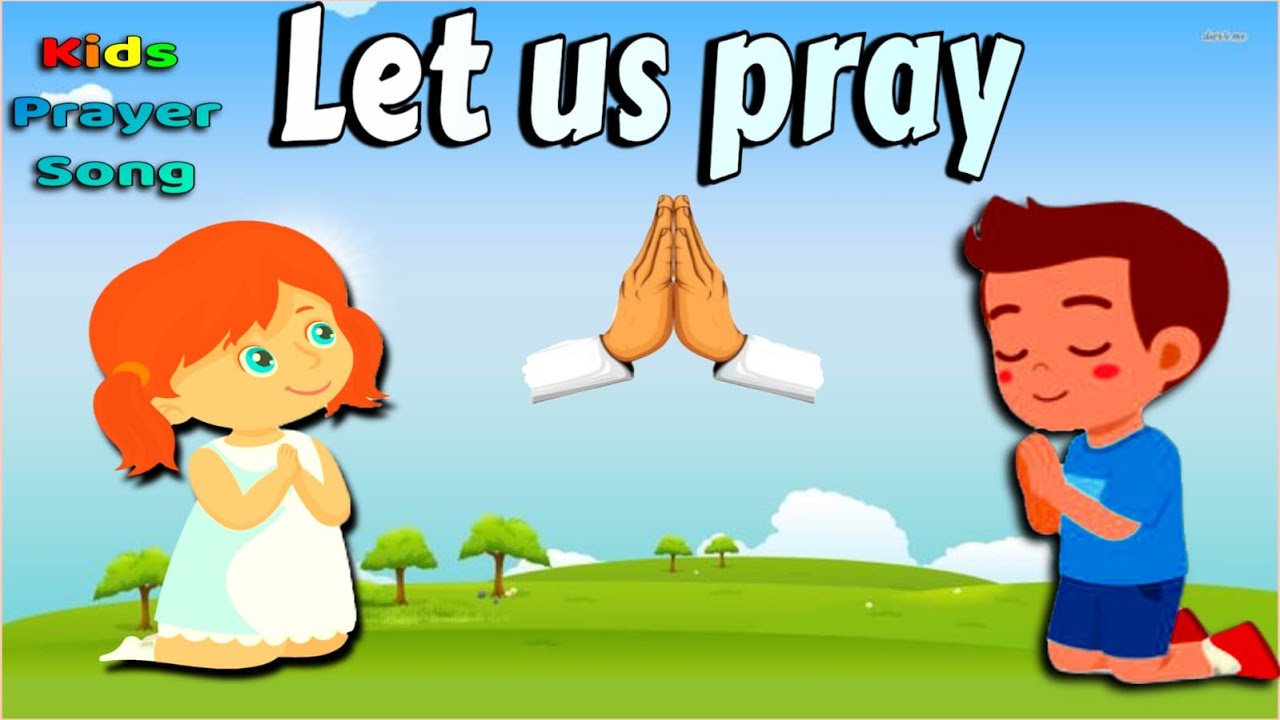 Let us Pray | Kids Prayer Song - YouTube