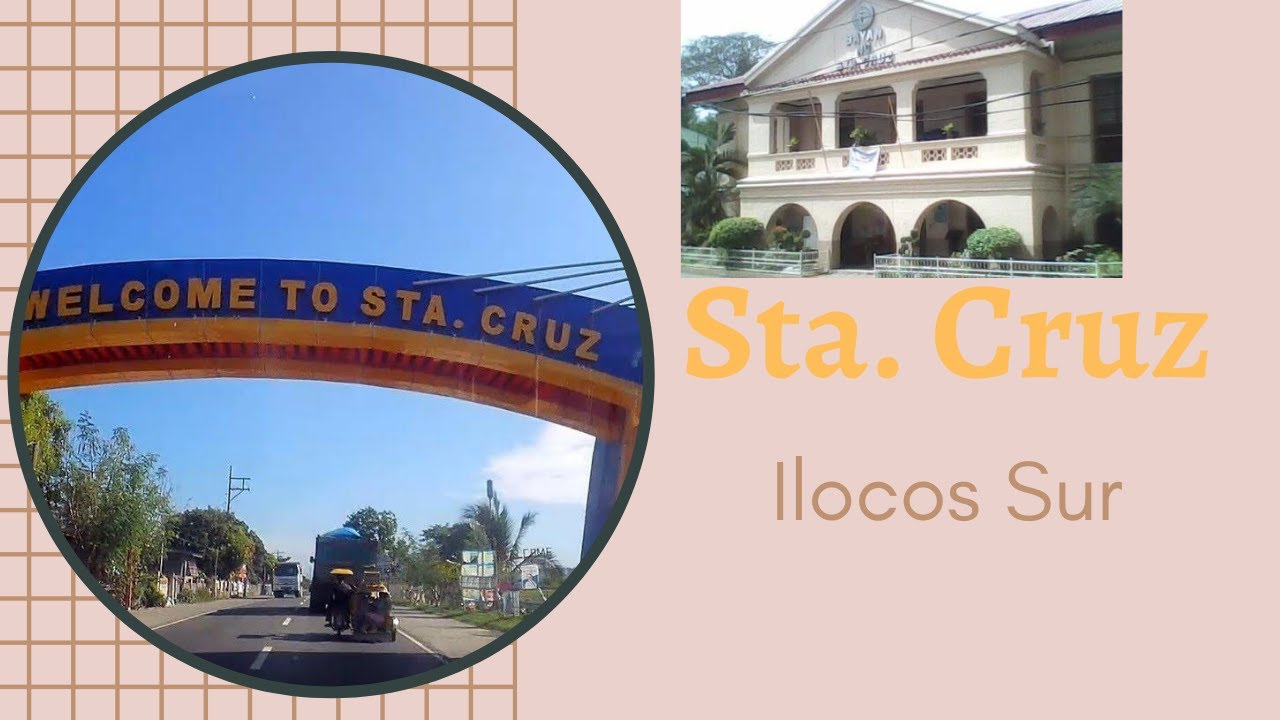 My Beloved Sta. Cruz/ Sta. Cruz Ilocos Sur - YouTube