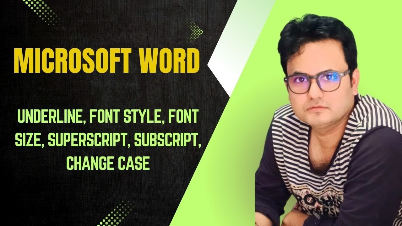 Microsoft Word ।। Underline, Font Style, Font Size, Superscript, Subscript, Change Case - YouTube