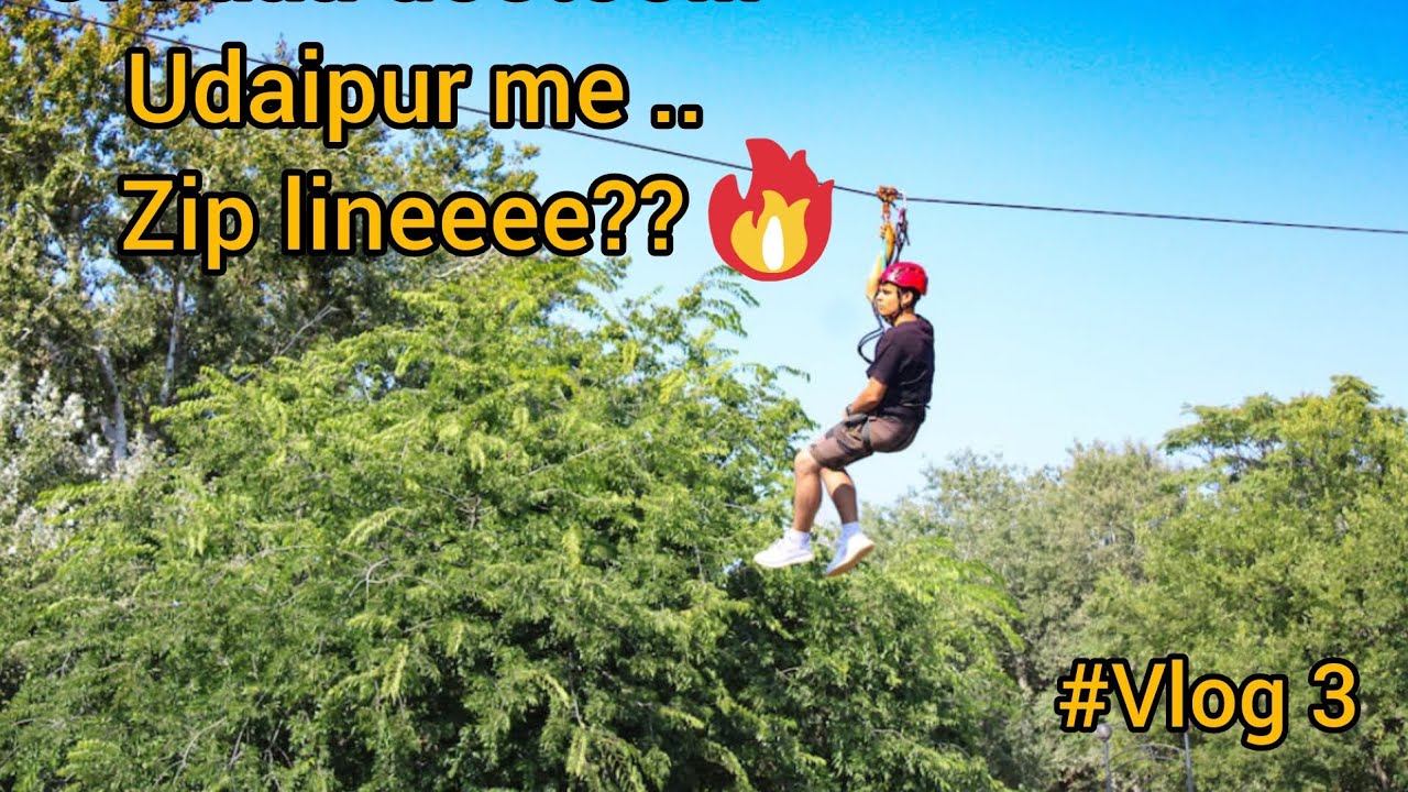 #vlog 3 udaipur me zip line .. aur speed boating... free mein??? - YouTube