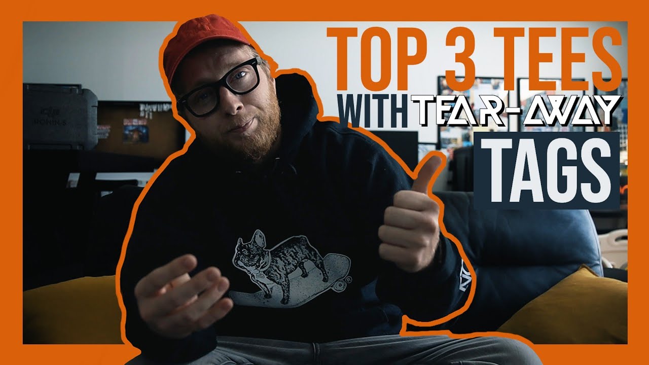 Best Tees with Tear Away Tags! (2021) - YouTube
