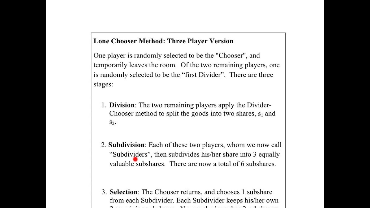 Math 103 Fair Division 20: The Lone Chooser method - YouTube