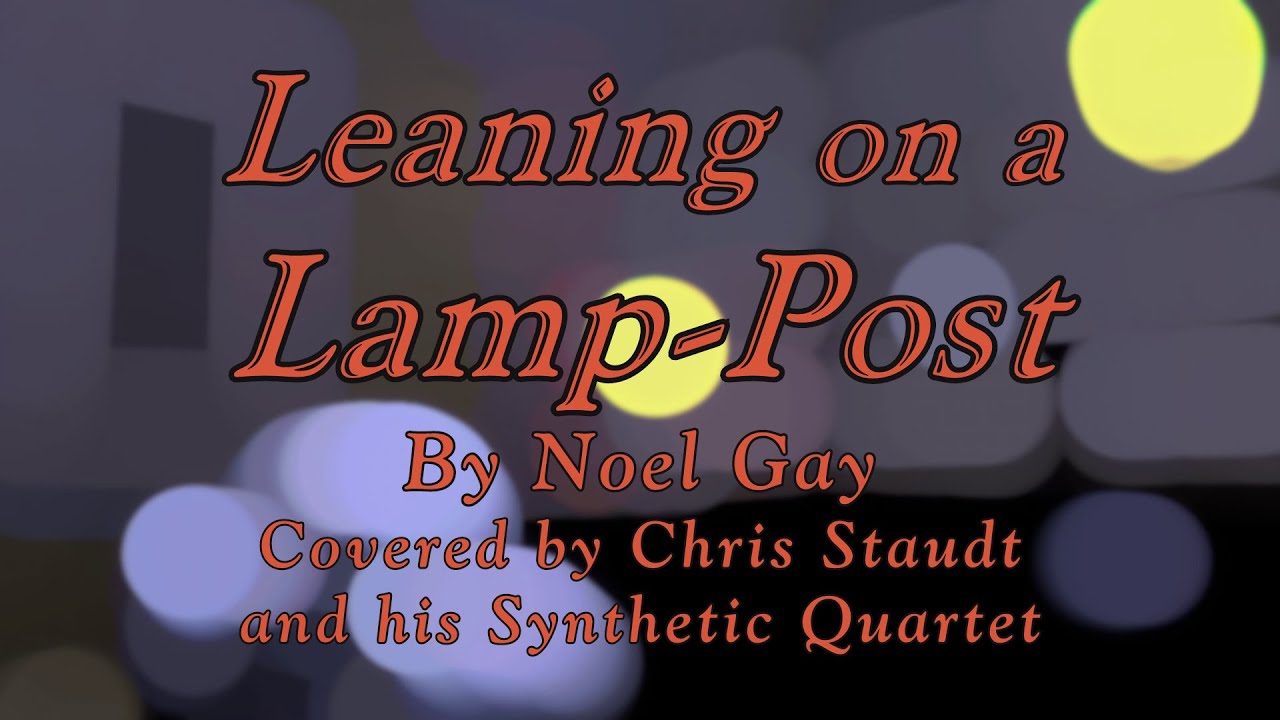 Leaning on a Lamp-Post : Herman's Hermits cover by Christian Staudt and ...