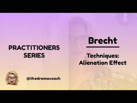 What Is Brecht Alienation Technique