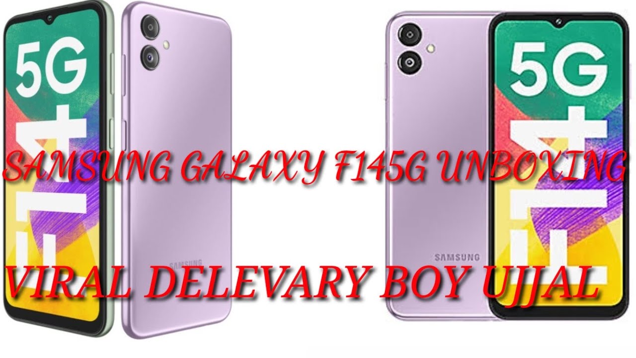 SAMSUNG GALAXY F145G UNBOXING VIDEO||VIRAL DELEVARY BOY UJJAL || - YouTube