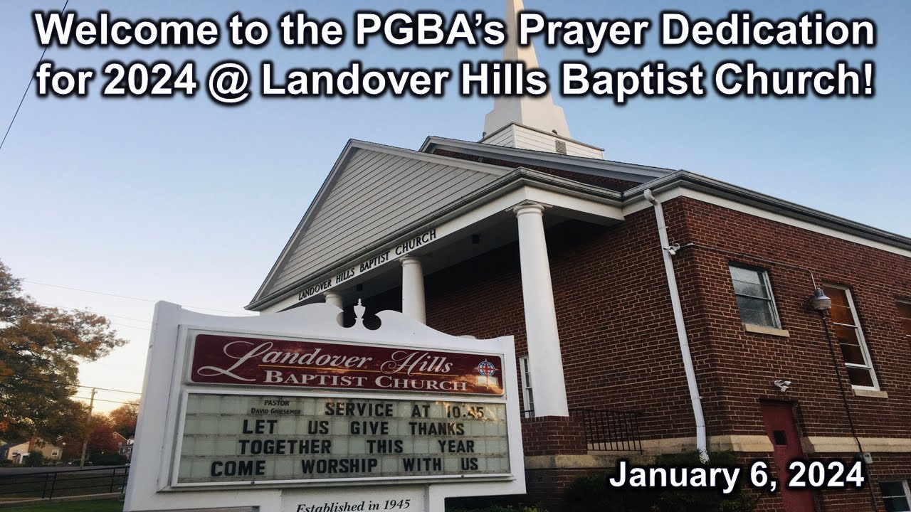 PGBA's Annual Prayer Dedication, LHBC, Jan 6, 2024 - YouTube