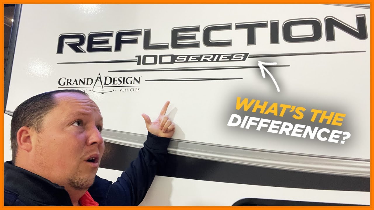 All NEW Grand Design Reflection… What’s the Differences? - YouTube