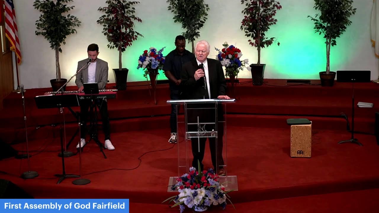 First Assembly of God Fairfield - YouTube