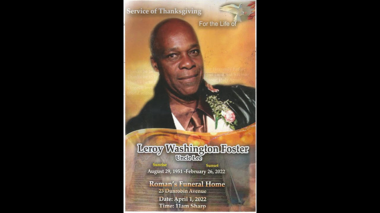 Funeral Service For Leroy Washington Foster - YouTube