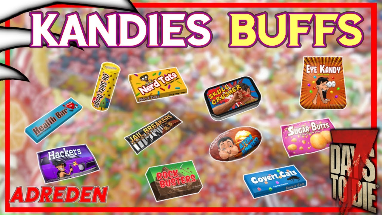 Kandies 🍬 & Their Effects 💖 - 7 Days to Die - Alpha 19 - YouTube