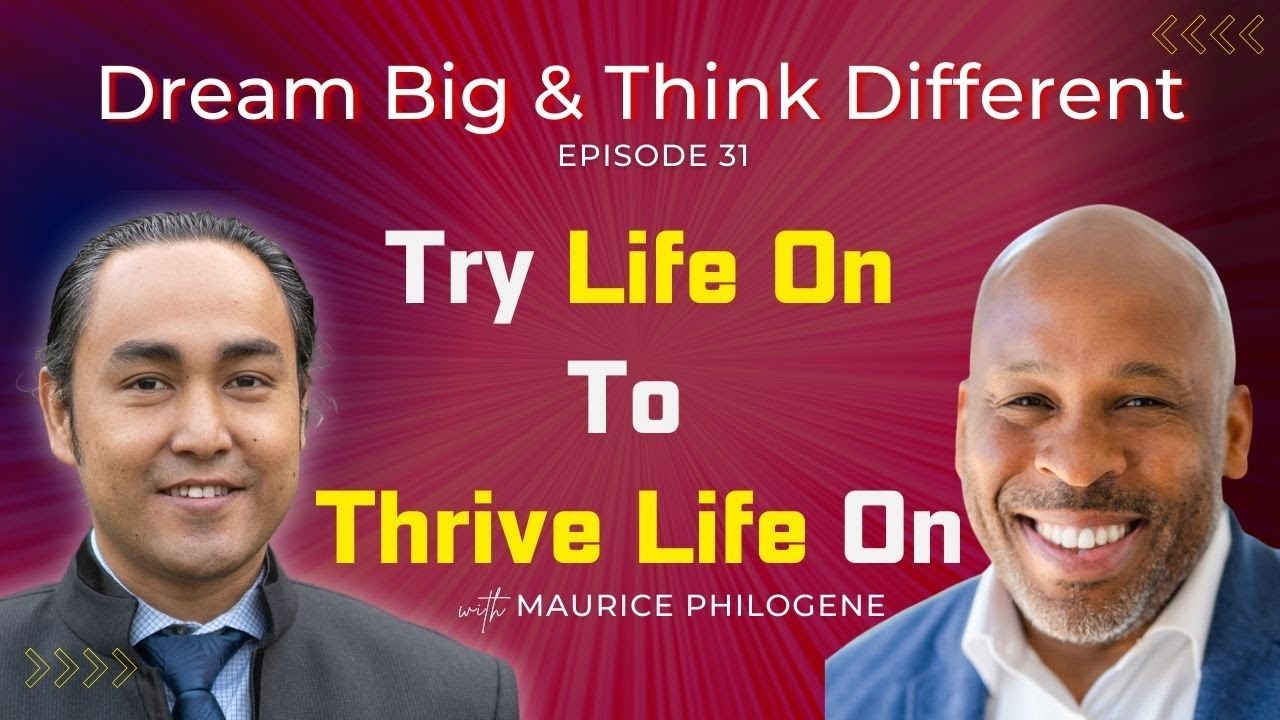 Try Life On with Maurice Philogene to Thrive Life On - YouTube